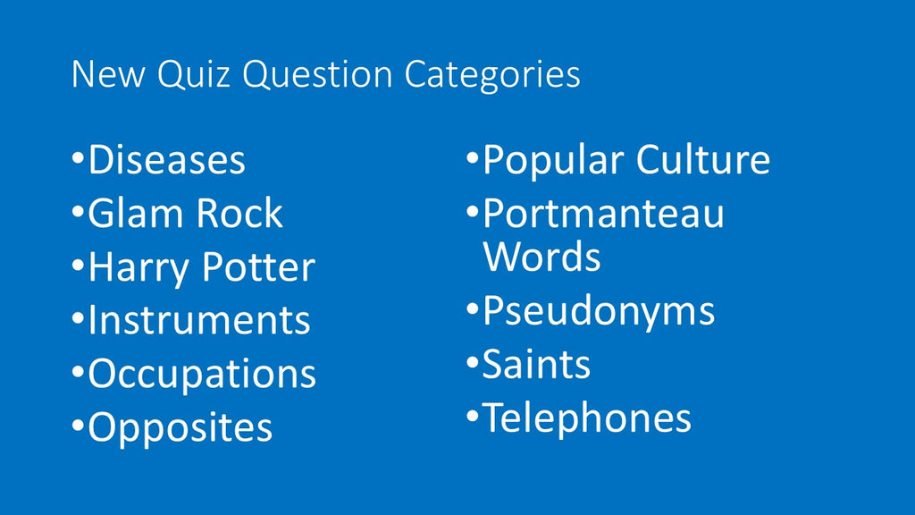 New Quiz Question Categories - Get What You Want, Not What You're Give ...
